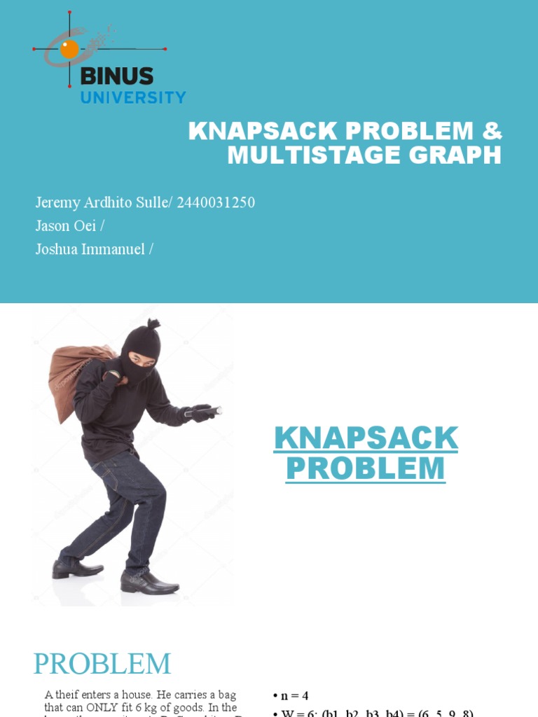 Knapsack Problem & Multistage Graph: Jeremy Ardhito Sulle/ 2440031250 ...
