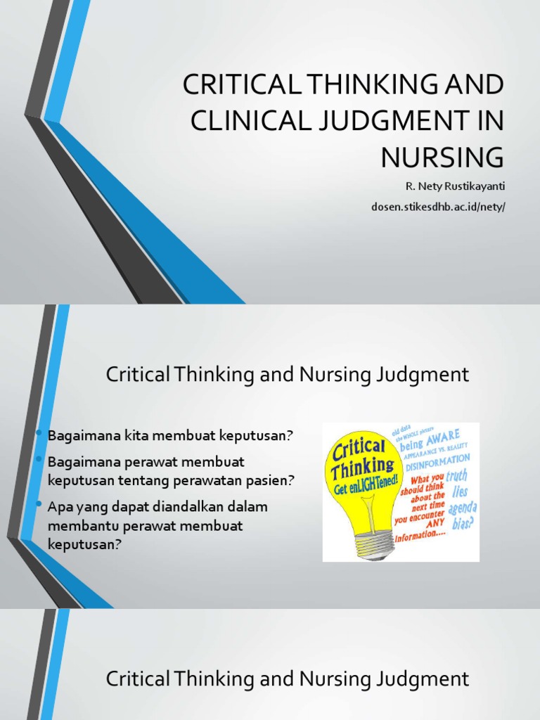 Critical Thinking and Clinical Judgment in Nursing | PDF
