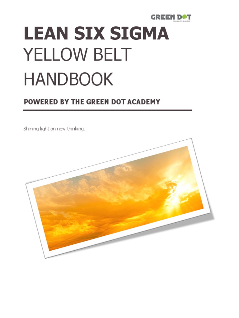 Yellow Belt Handbook: Lean Six Sigma | PDF | Lean Manufacturing | Six Sigma
