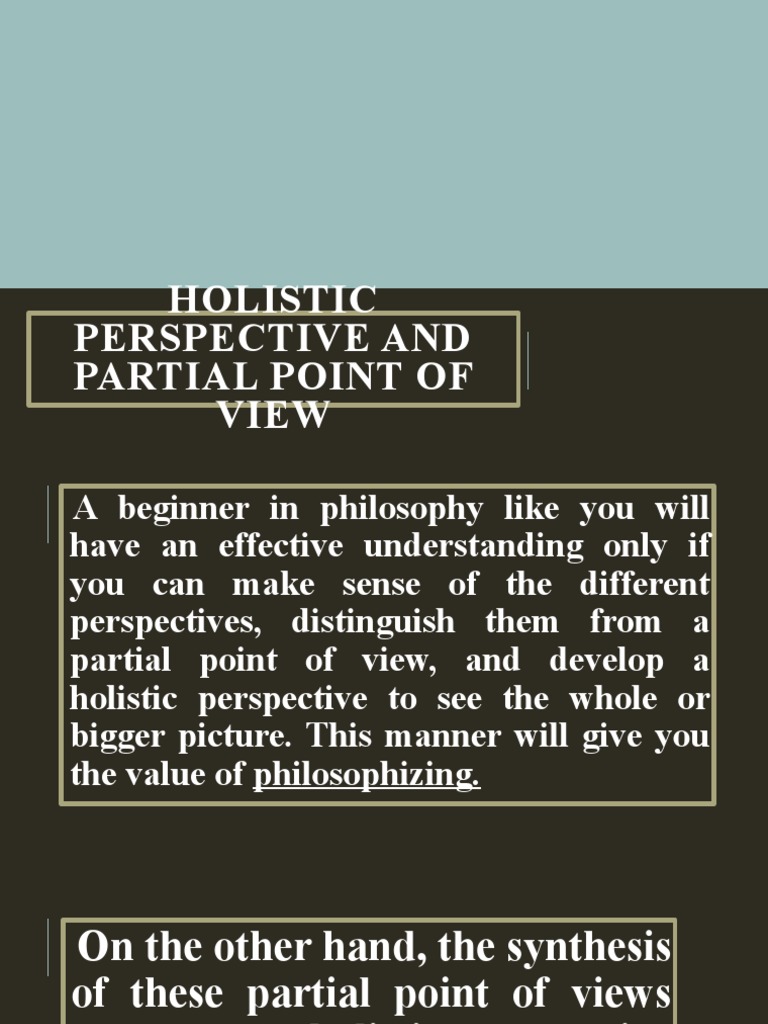Holistic Perspective and Partial Point of View | PDF | Analytic ...