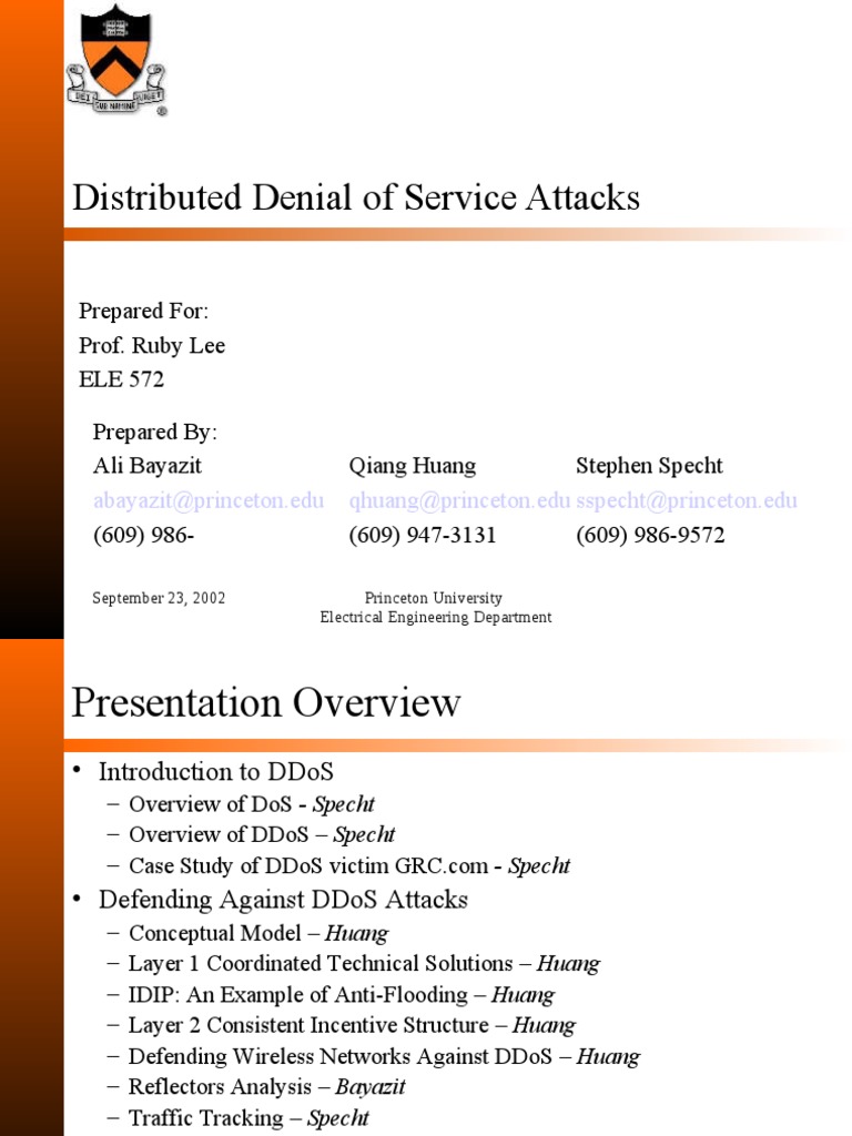 Distributed Denial of Service Attacks: Prepared For: Prof. Ruby Lee ELE 572 | Download Free PDF ...