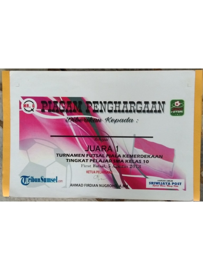 Piagam Juara 1 Futsal 2018 | PDF