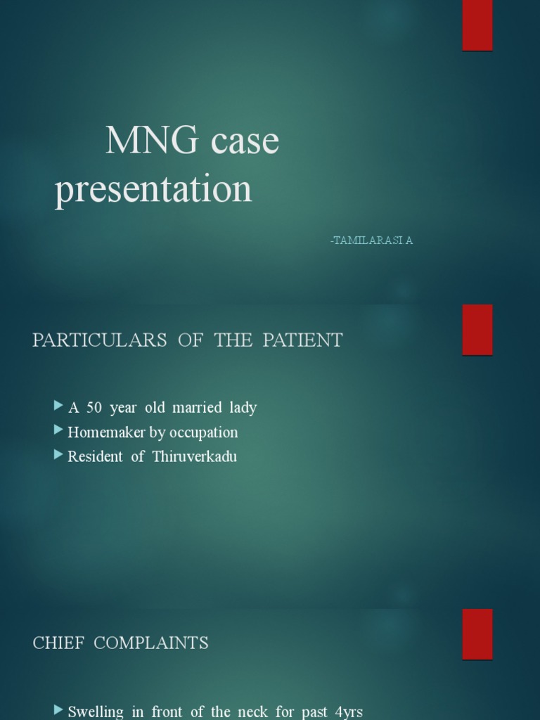 Multinodular Goiter Case Presentation | PDF | Thyroid | Neck