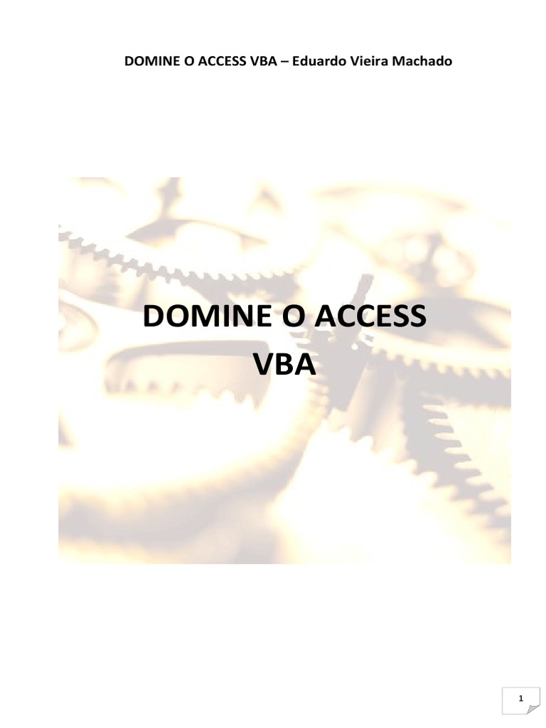 Domine o Access Vba Eduardo Vieira Machado Domine o Access Vba | PDF | Microsoft Access ...