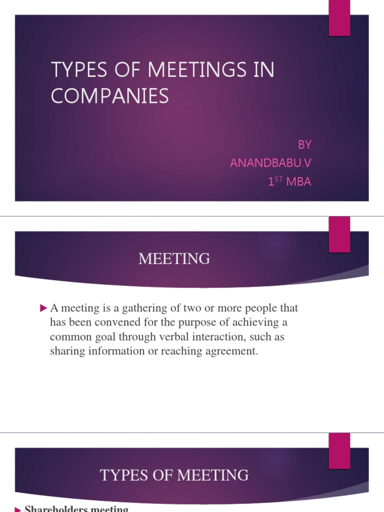 Types of Meetings in Companies: BY Anandbabu.V 1 MBA | PDF | Board Of ...