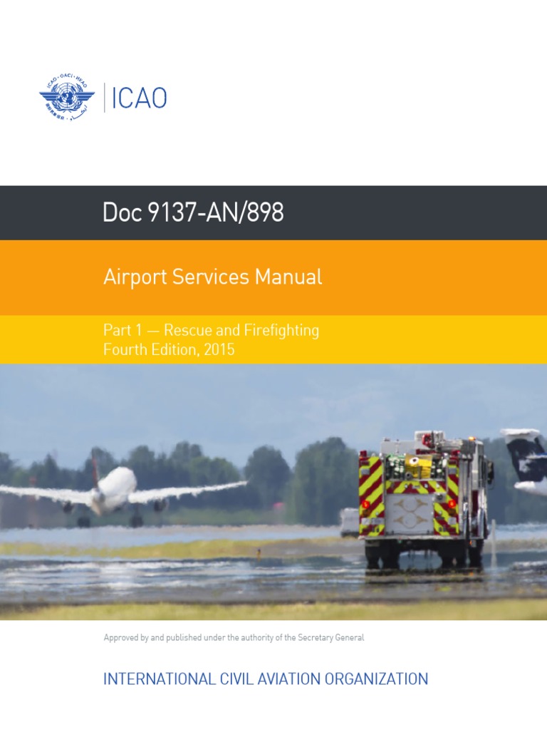 9137-AN/898: Airport Services Manual | PDF | Firefighting | Aviation