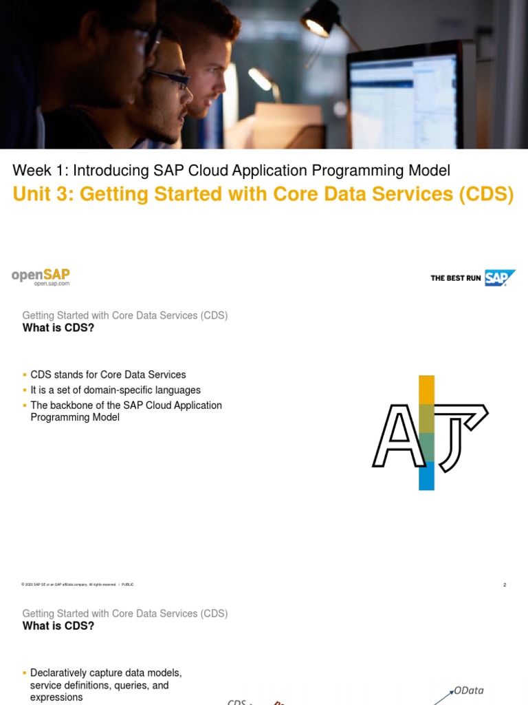 Unit 3: Getting Started With Core Data Services (CDS) : Week 1: Introducing SAP Cloud ...