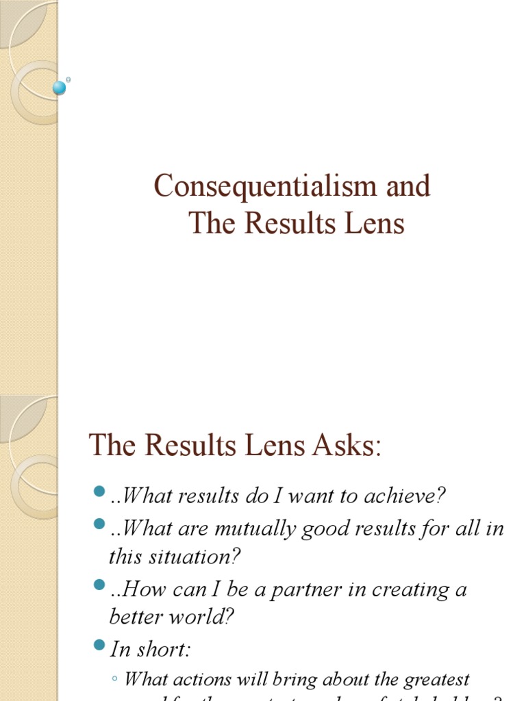 Utilitarianism and Results Lens | PDF | Utilitarianism | Psychological ...