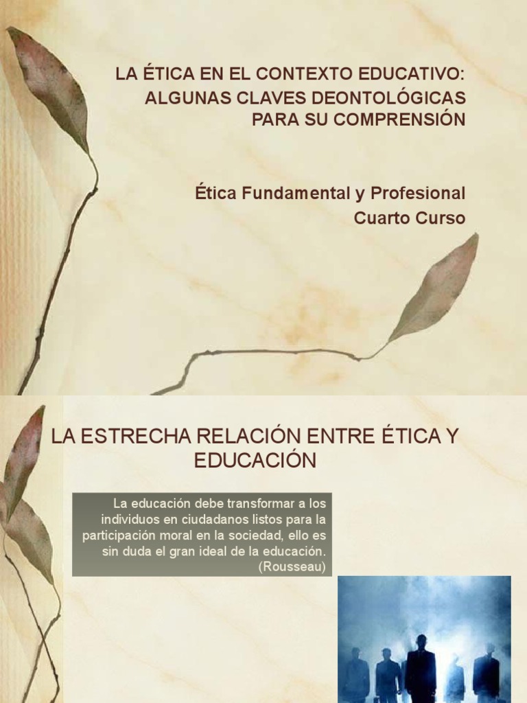 Ética Profesional Del Docente - Parte 1 | PDF | Moralidad | Immanuel Kant