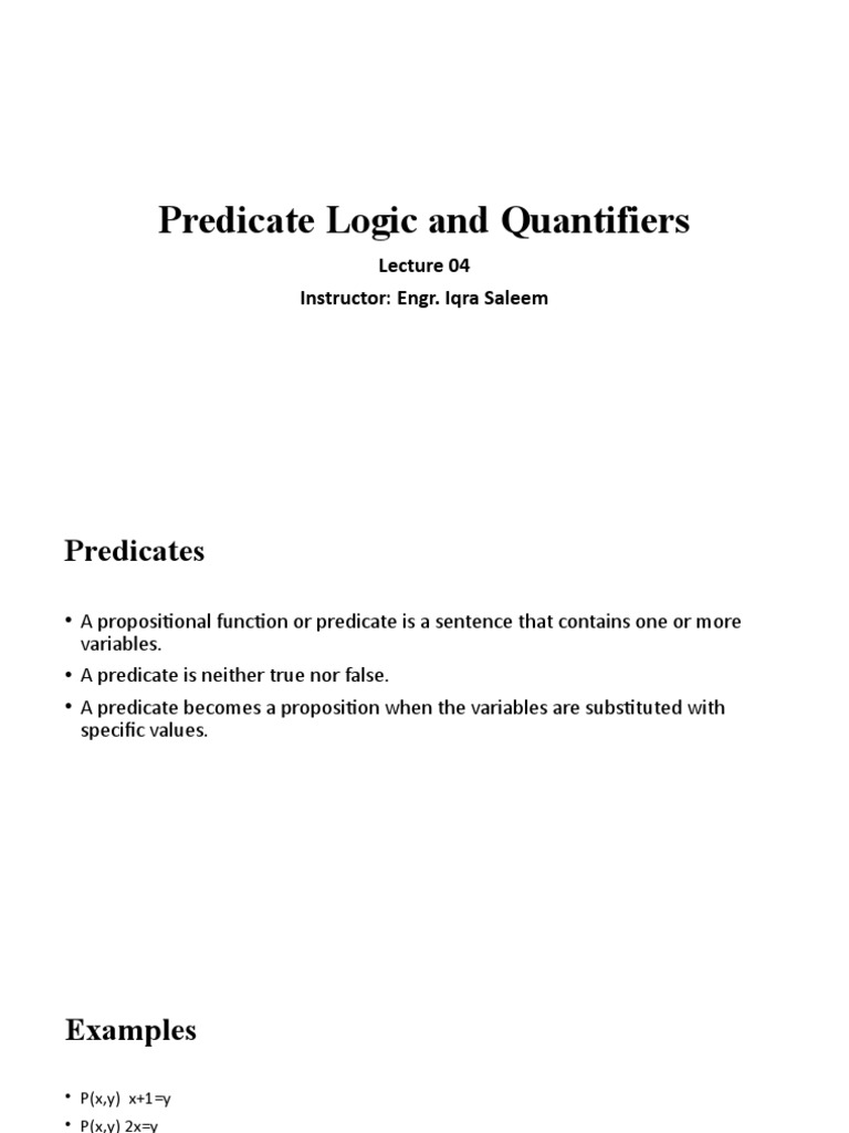 Predicate Logic and Quantifiers: Instructor: Engr. Iqra Saleem | PDF ...