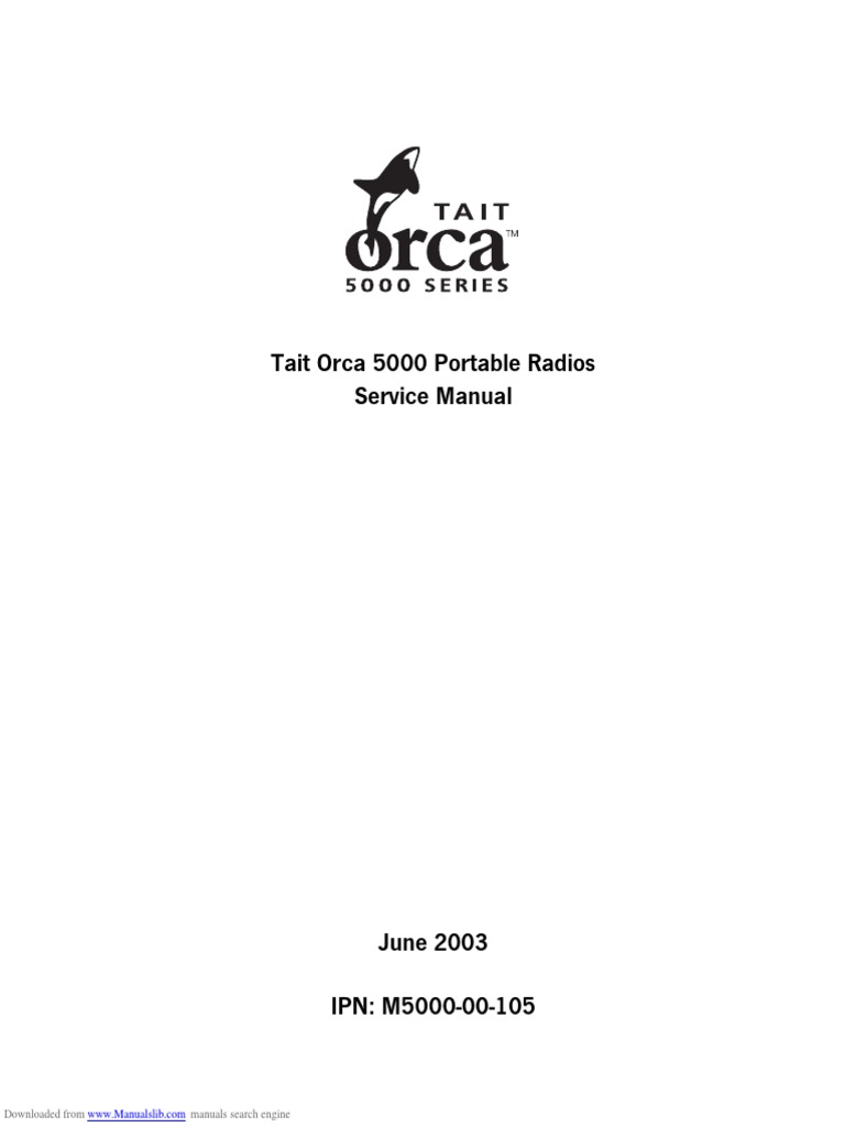 Tait Orca 5000 Portable Radios Service Manual: Downloaded From Manuals ...
