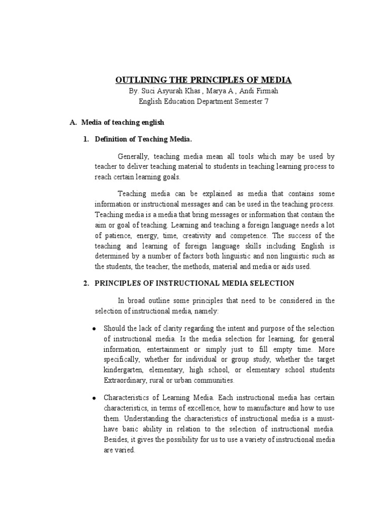 Outlining The Principles of Media: A. Media of Teaching English 1 ...