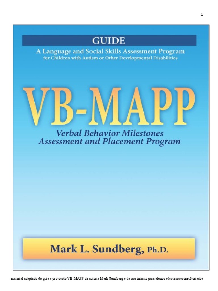VB-MAPP VERBAL BEHAVIOR MILESTONES ASSESSMENT AND PLACEMENT PROGRAM ...