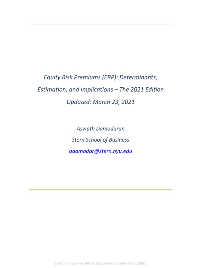 Equity Risk Premiums (ERP) Determinants, Estimation, and Implications ...