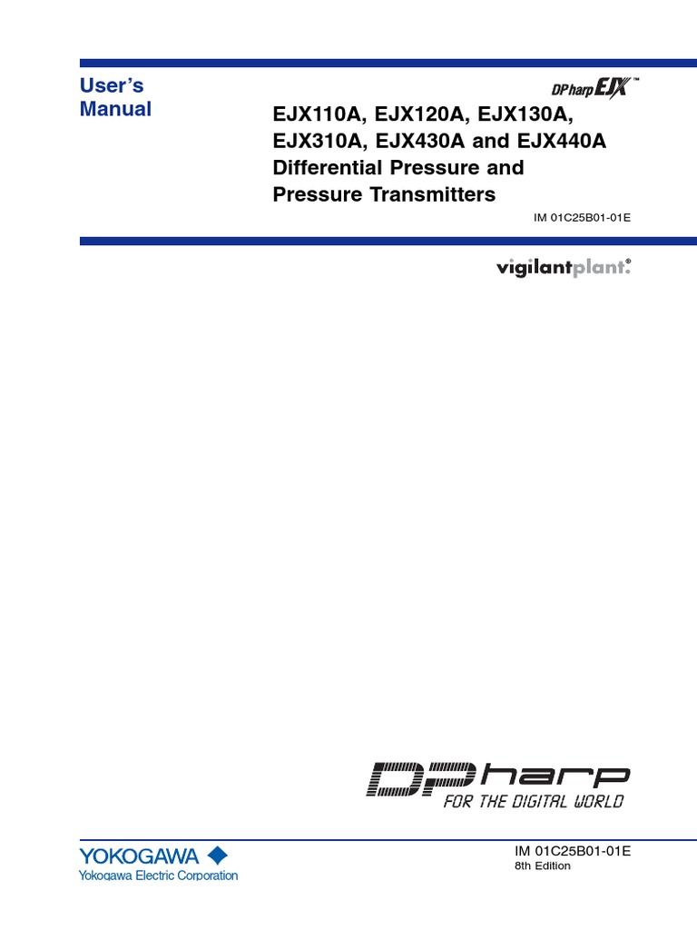 User's Manual: EJX110A, EJX120A, EJX130A, EJX310A, EJX430A and EJX440A ...