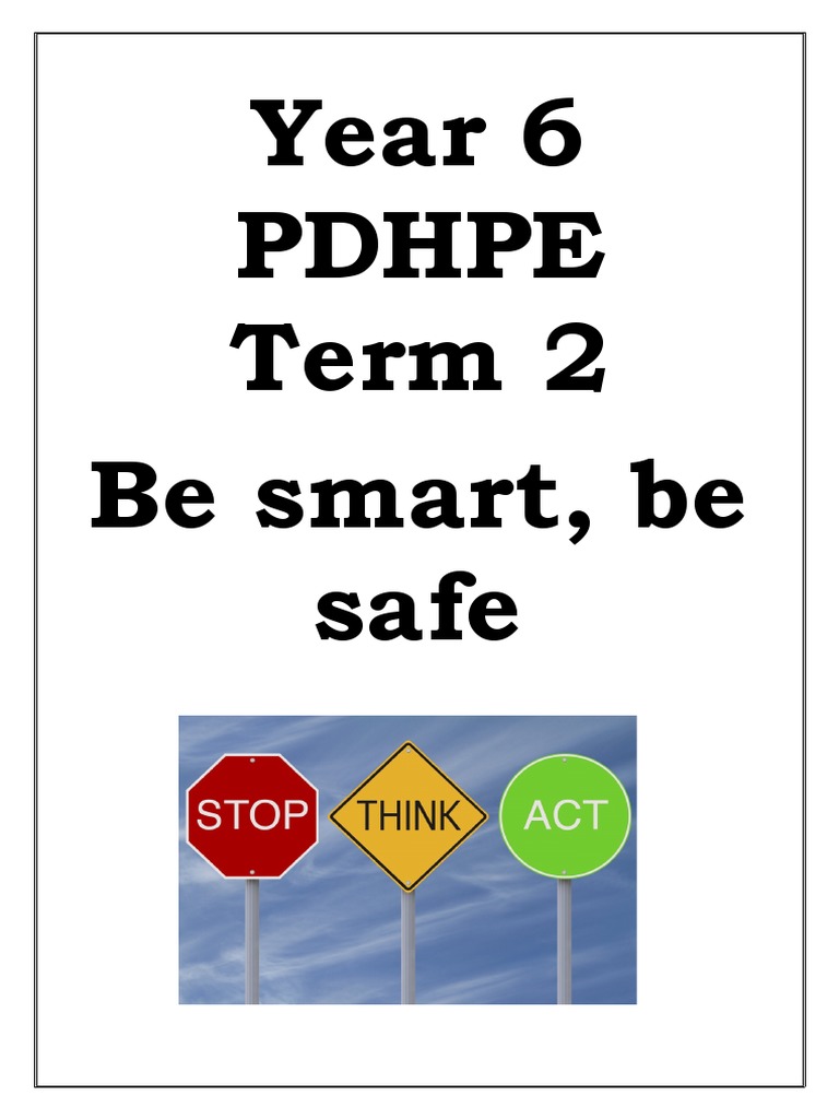 Year 6 PDH Be Smart Be Safe Booklet | PDF | Risk | Seat Belt