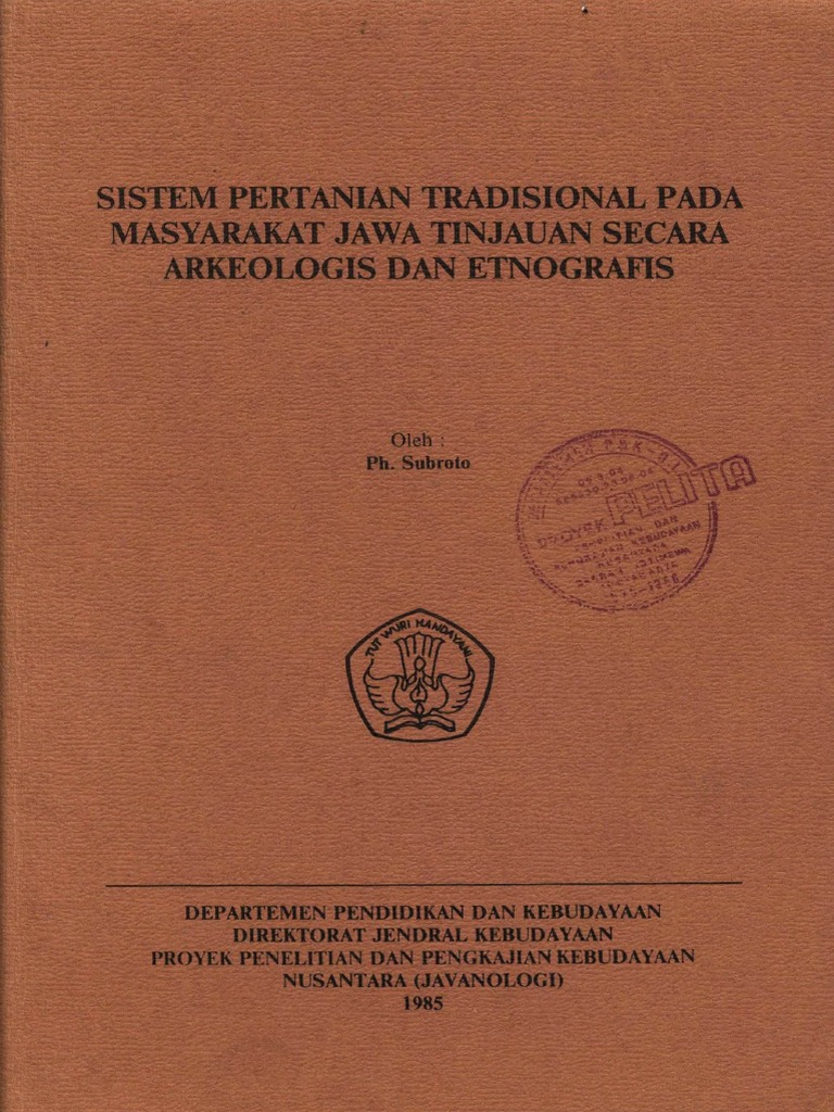Sistem Pertanian Tradisional Pada Masyarakat Jawa Tinjauan Arkeologis ...