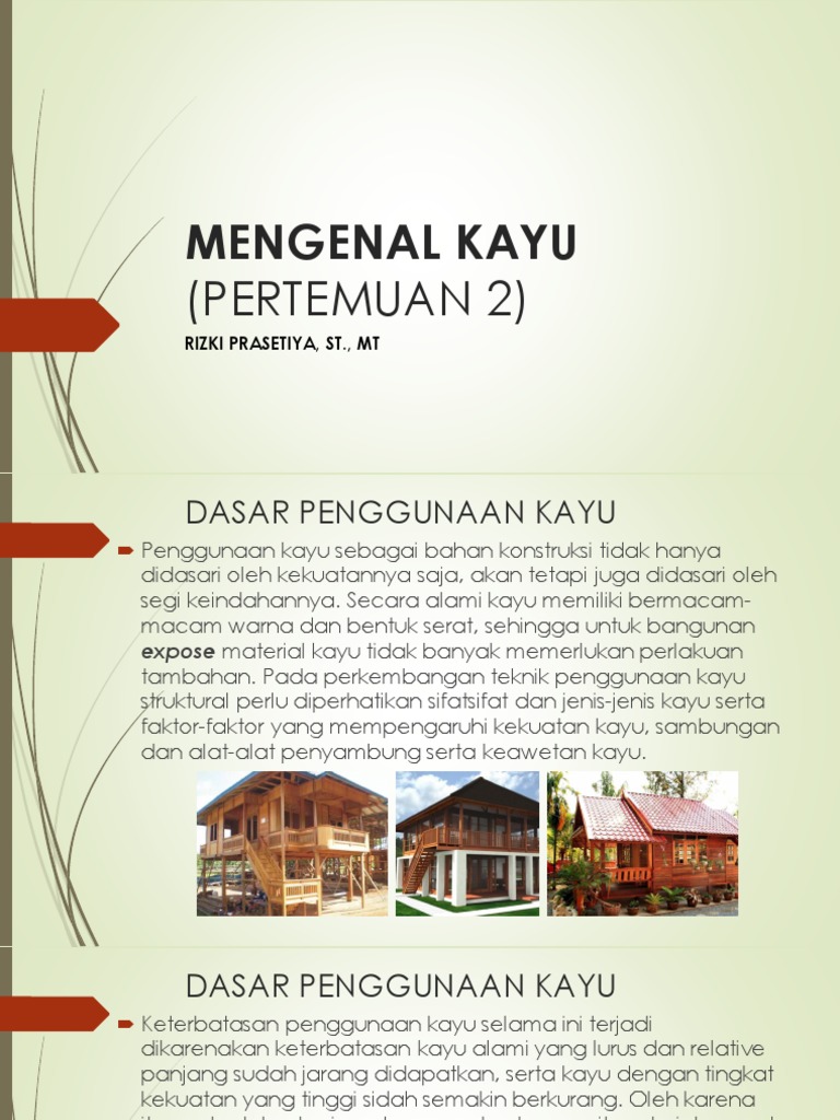 Struktur Kayu Pertemuan 2 Sifat Fisik & Cacat Kayu | PDF