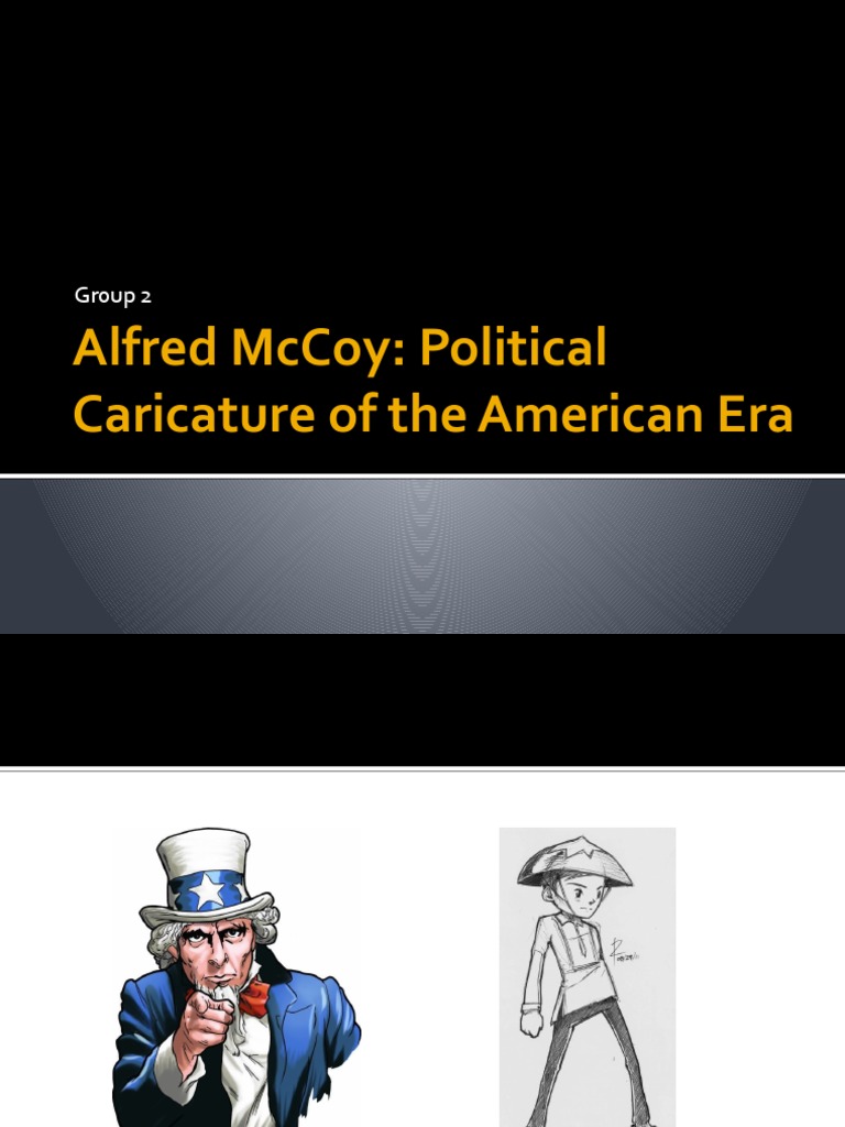 Alfred McCoy Political Caricatures of The American Era | PDF ...