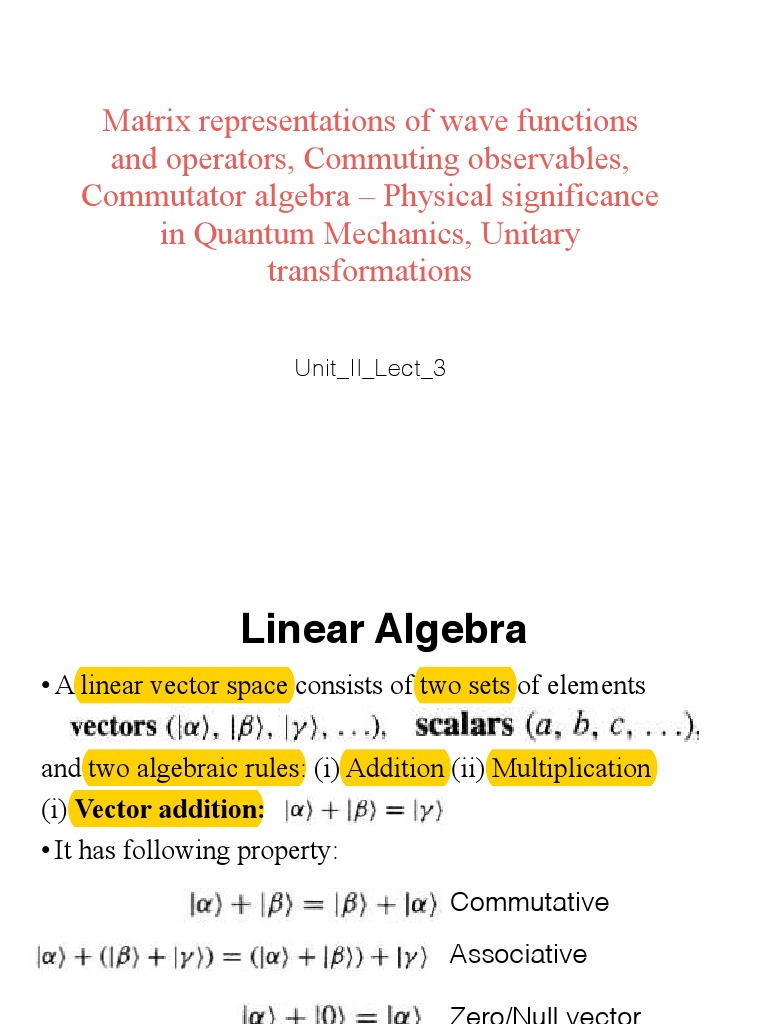 Quantum Mechanics - PPT 1 | Download Free PDF | Vector Space | Abstract ...