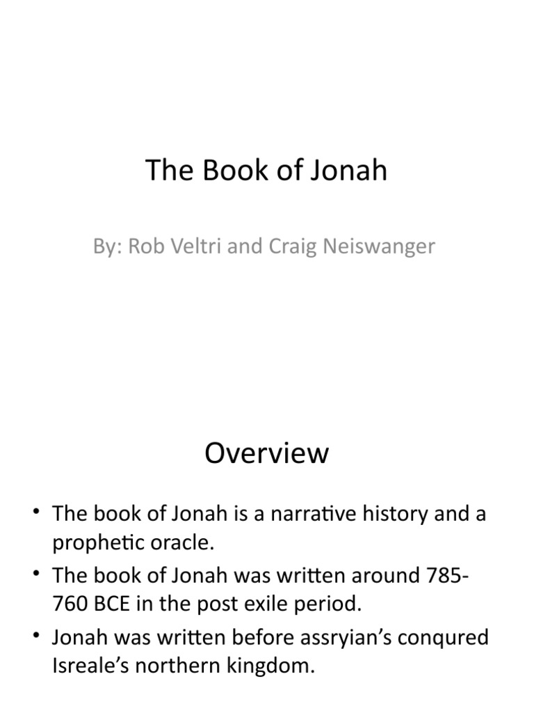 The Book of Jonah: By: Rob Veltri and Craig Neiswanger | PDF | Jonah ...