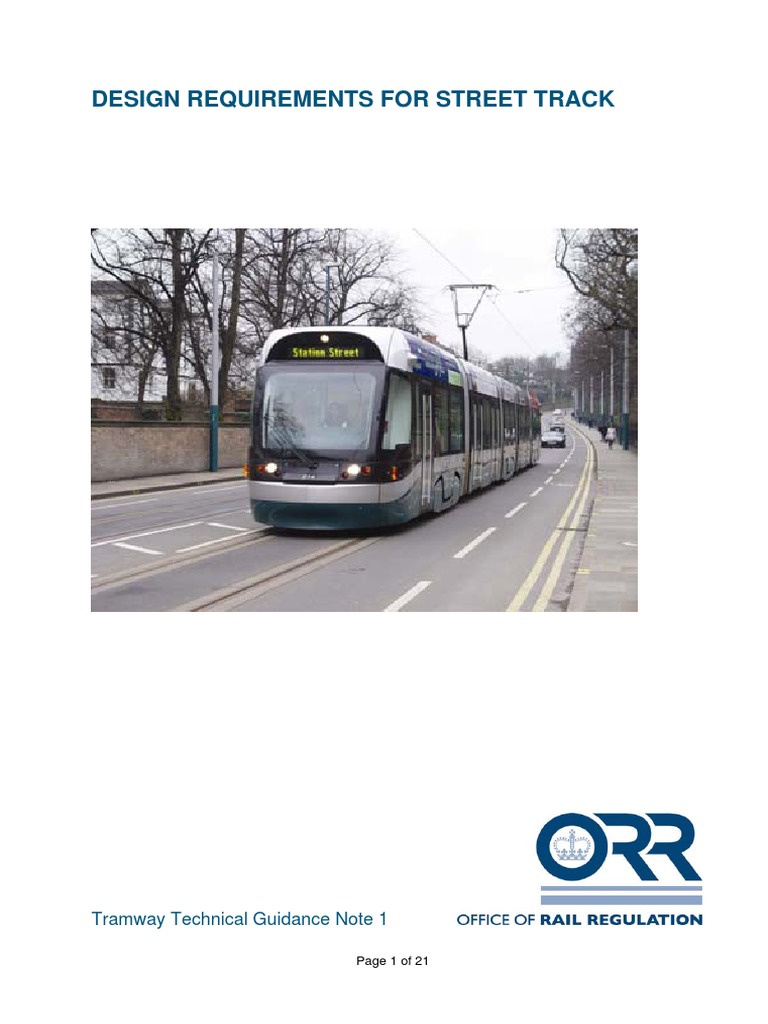 Design Requirements For Street Track: Tramway Technical Guidance Note 1 ...