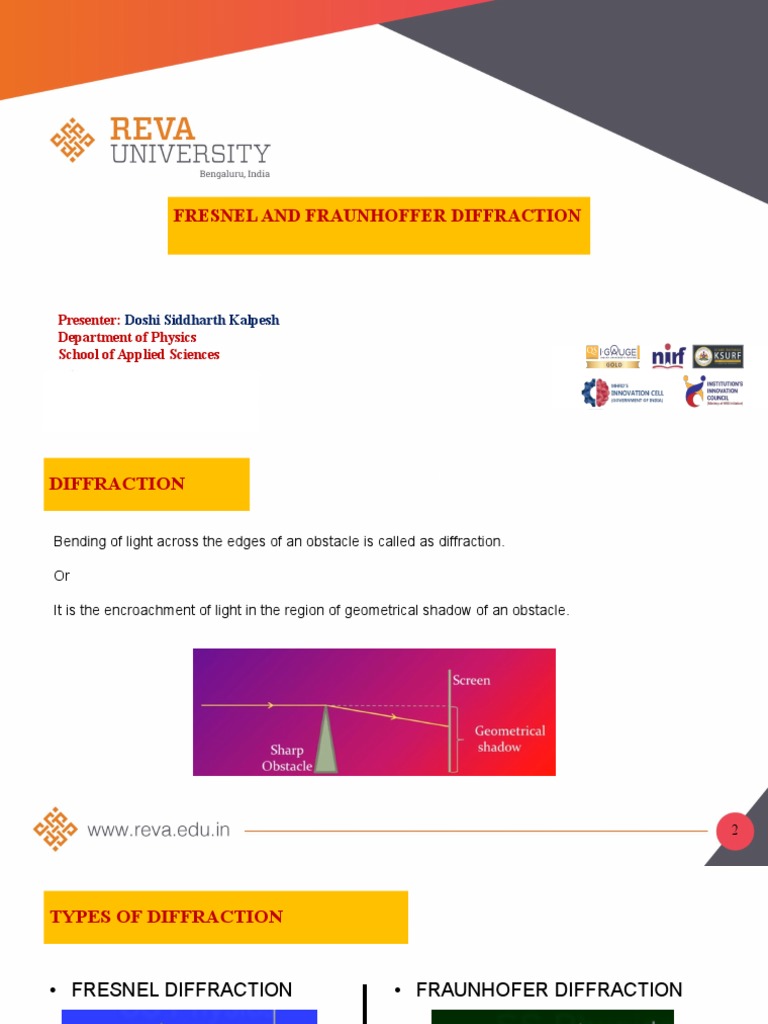 Fresnel and Fraunhoffer Diffraction: Doshi Siddharth Kalpesh | PDF | Diffraction | Oscillation