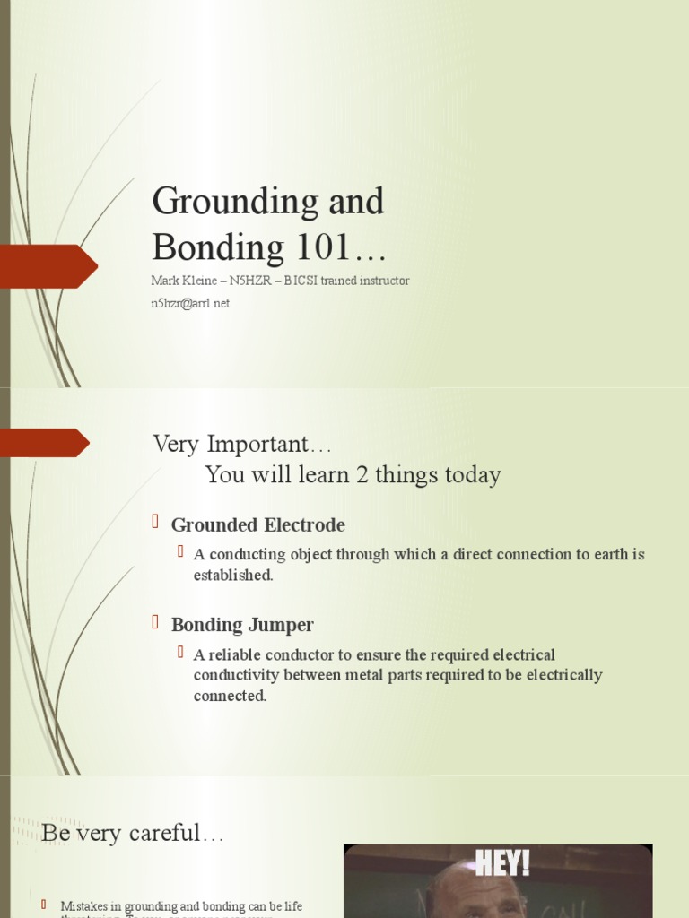 Grounding and Bonding 101 : Mark Kleine - N5HZR - BICSI Trained ...