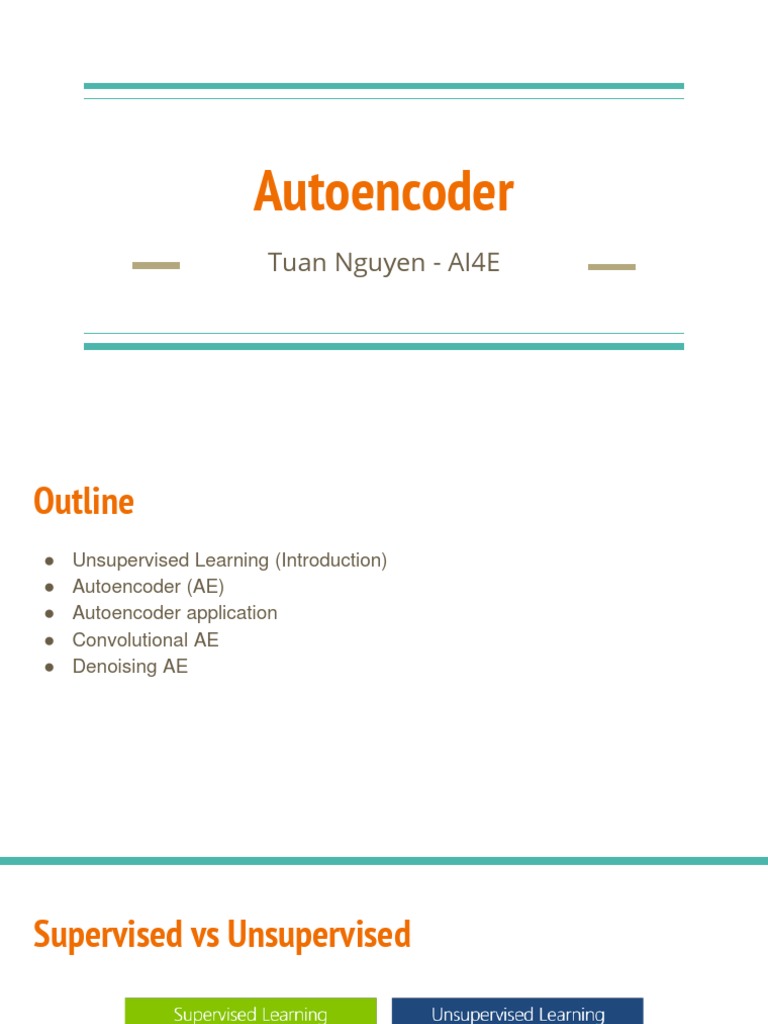 Autoencoder: Tuan Nguyen - AI4E | PDF | Principal Component Analysis | Statistics