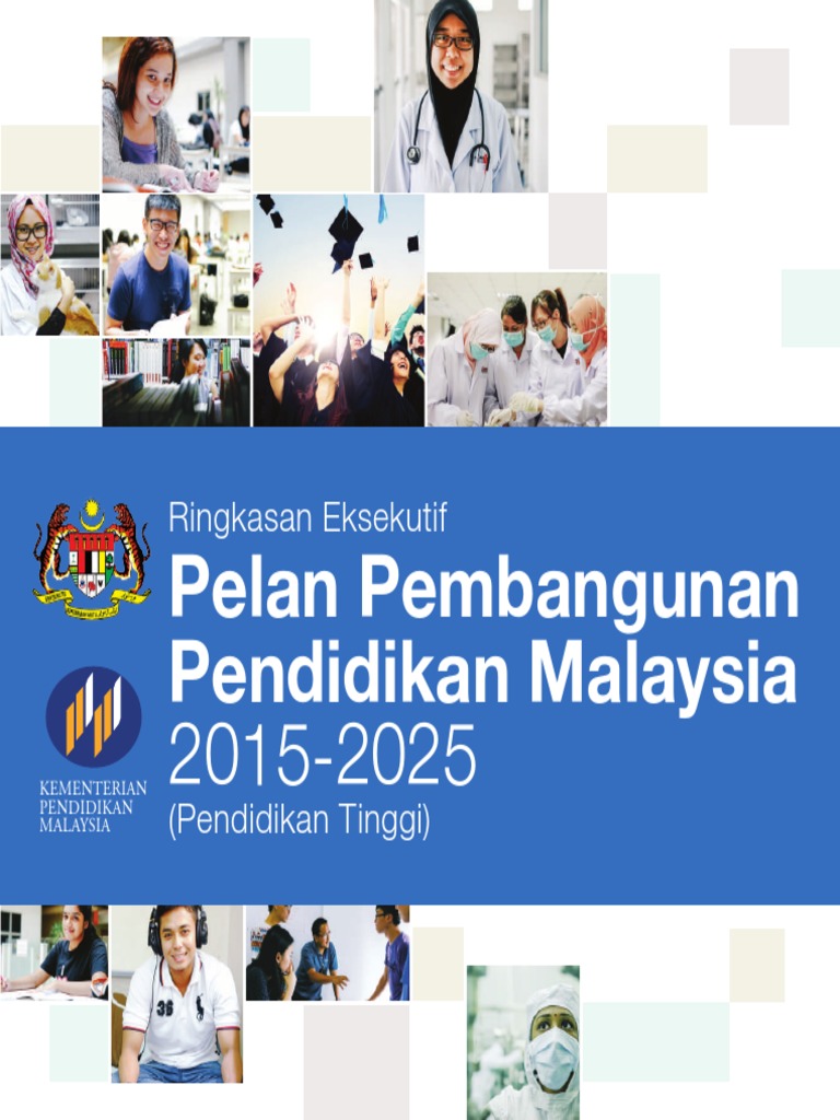 Pelan Pembangunan Pendidikan Malaysia - Pendidikan Tinggi PPPM-PT 2015-2025 | PDF