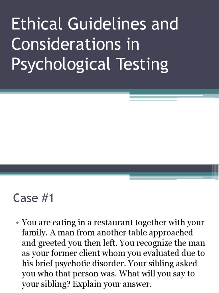 Ethical Guidelines and Considerations in Psychological Testing | PDF ...