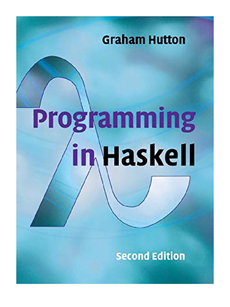 Programming in Haskell - Graham Hutton | PDF