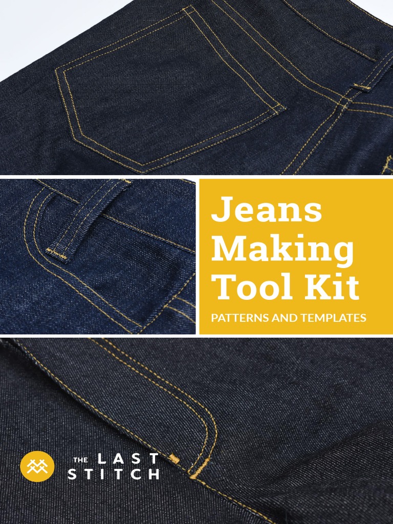 Jeans Making Tool Kit Patterns and Templates - The Last Stitch | PDF ...