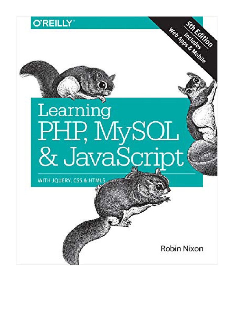 Learning PHP, MySQL & JavaScript: With Jquery, CSS & HTML5 (Learning ...