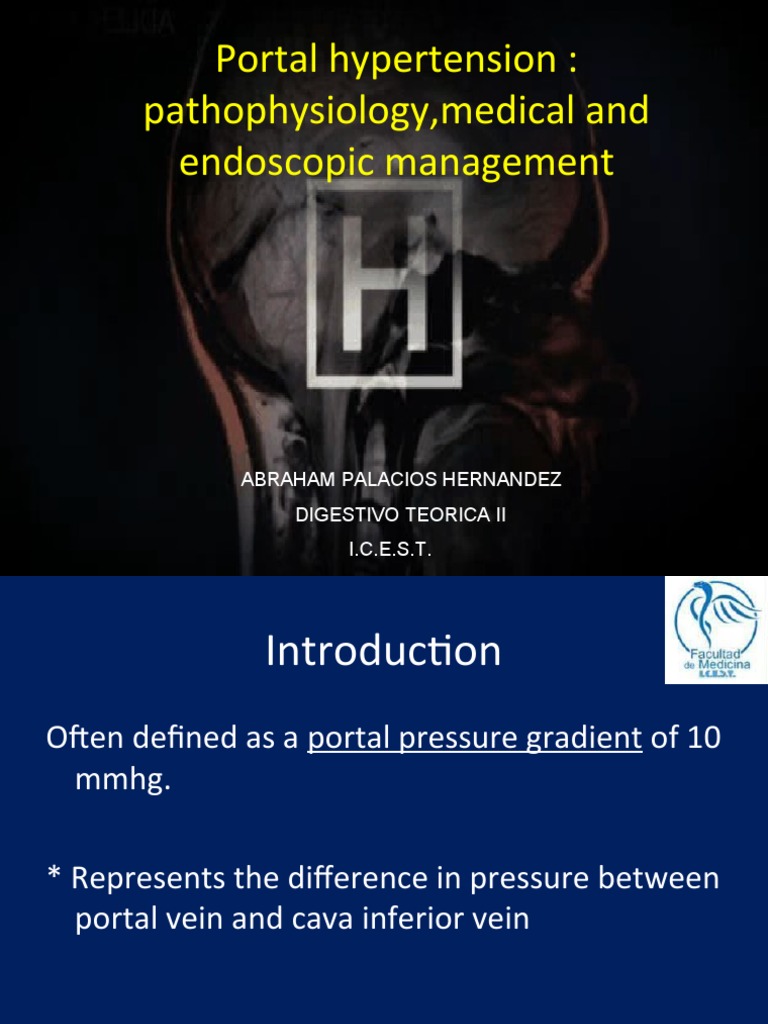 Portal Hypertension: Pathophysiology, Medical and Endoscopic Management ...