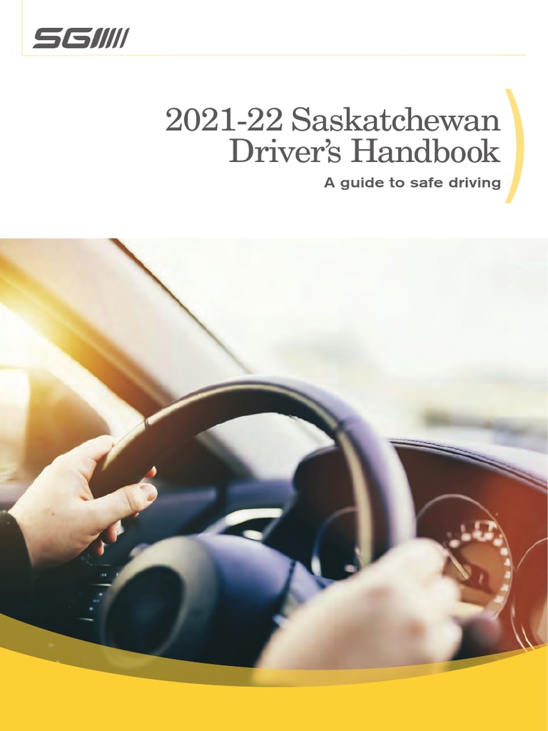 2021-22 Saskatchewan Driver's Handbook: A Guide To Safe Driving | PDF ...