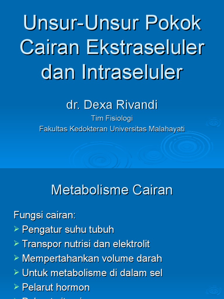 Cairan Ekstraseluler Dan Intraseluler - Dr. Dexa Rivandi | PDF