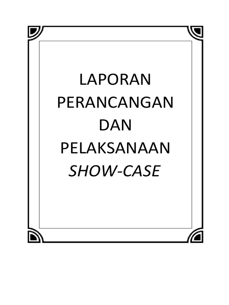Laporan Perancangan Dan Pelaksanaan Showcase-Laptop-Bbc6bhqt | PDF Laporan Perancangan Dan Pelaksanaan Showcase-Laptop-Bbc6bhqt | PDF