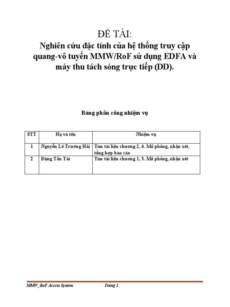 Nghiên cứu đặc tính của hệ thống truy cập quang-vô tuyến MMW/RoF sử ... Nghiên cứu đặc tính của hệ thống truy cập quang-vô tuyến MMW/RoF sử ...