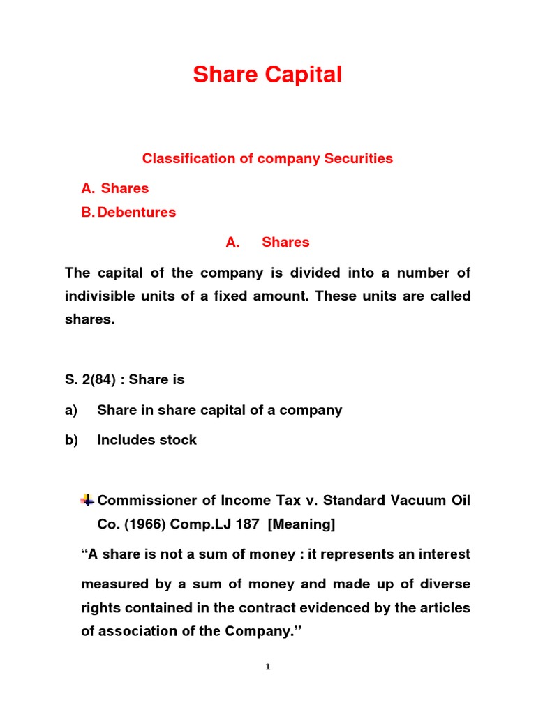 Share Capital: Classification of Company Securities A. Shares B ...