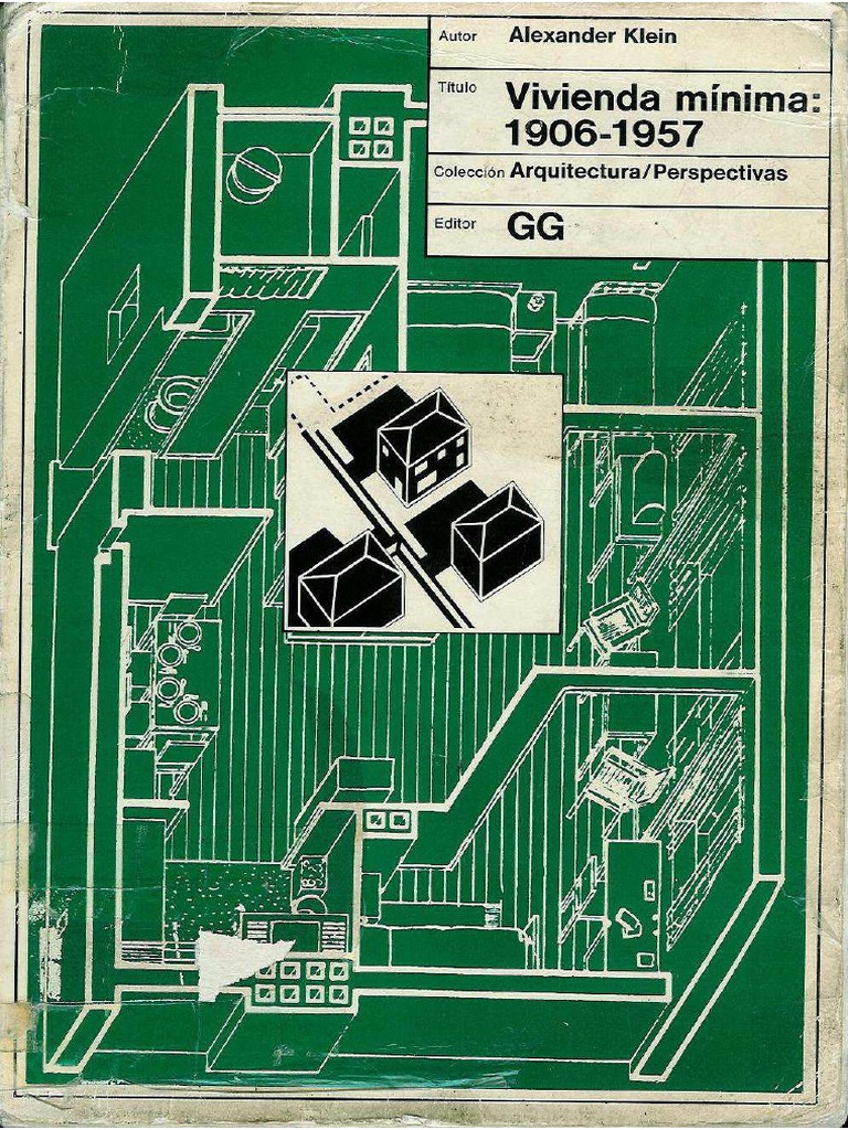 3.5 - Klein, Alexander-Vivienda Minima 1906-1957 - Cap 5 | PDF