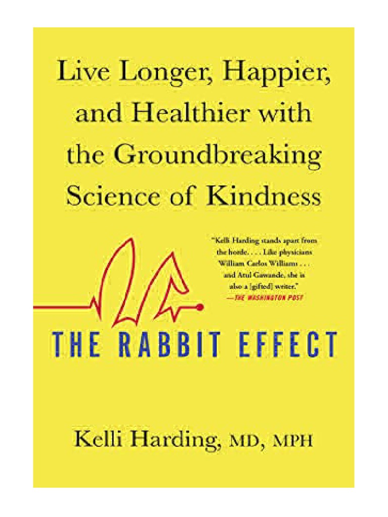 The Rabbit Effect: Live Longer, Happier, and Healthier With The ...