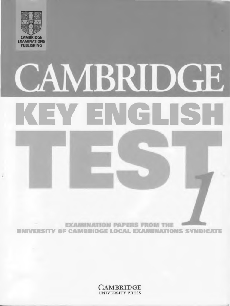 KEY English: Cambridge Examinations Publishing | PDF | Test (Assessment ...