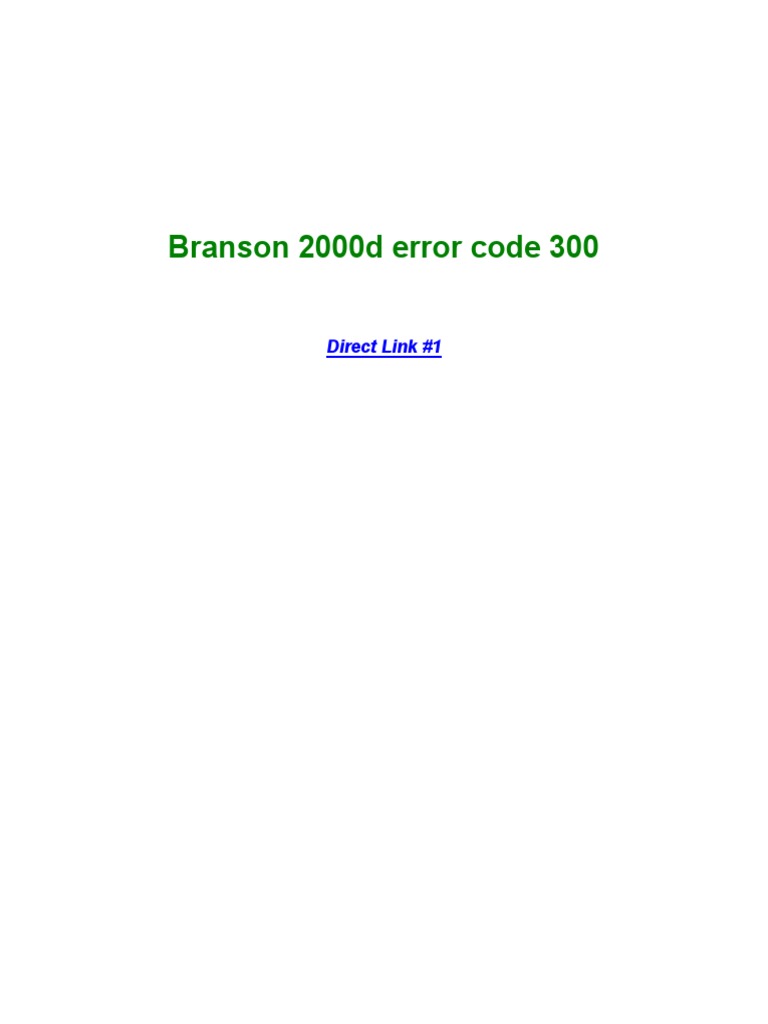 Branson 2000d Error Code 300 | PDF | Microsoft Windows | Personal Computers