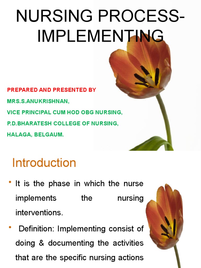 Nursing Process - Implementing | Download Free PDF | Nursing | Human Nature