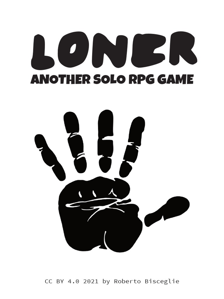 Loner: Another Solo RPG Game | PDF | Role Playing Games