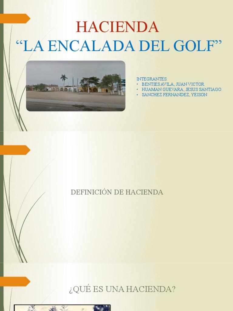 Hacienda La Encalada del Golf: Definición y Reseñas | PDF