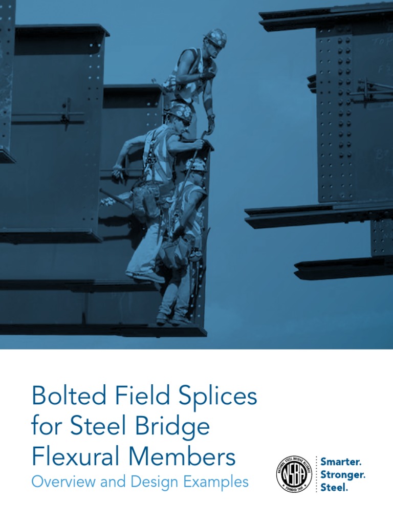 Bolted Field Splices For Steel Bridge Flexural Members | PDF | Bending ...