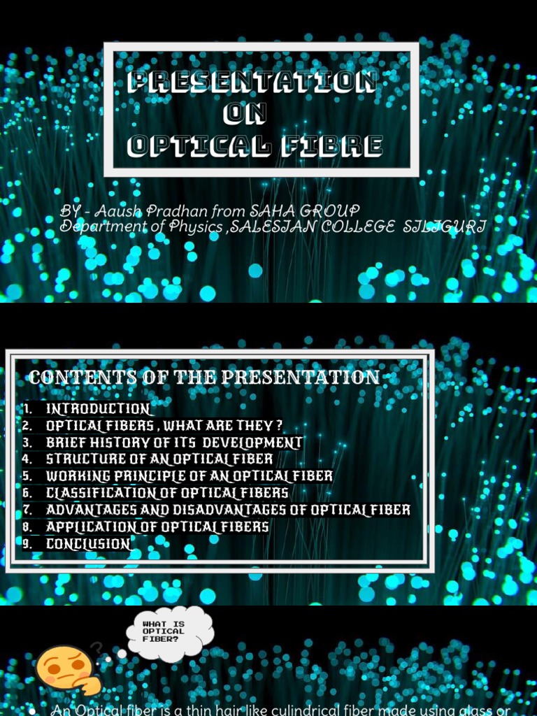 Presentation On Optical Fibre | PDF | Optical Fiber | Transmission Medium
