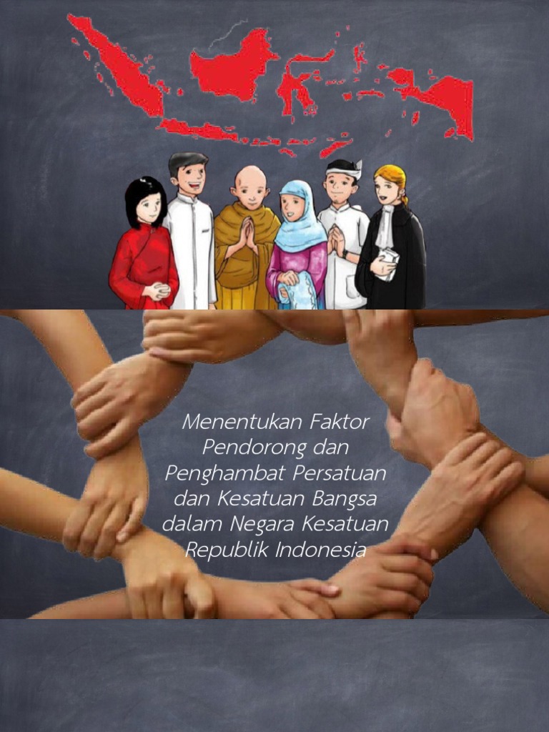 Faktor Pendorong Dan Penghambat Kesatuan NKRI | PDF